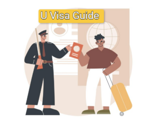 What Is a U Visa and Who Qualifies for It? A Complete Guide